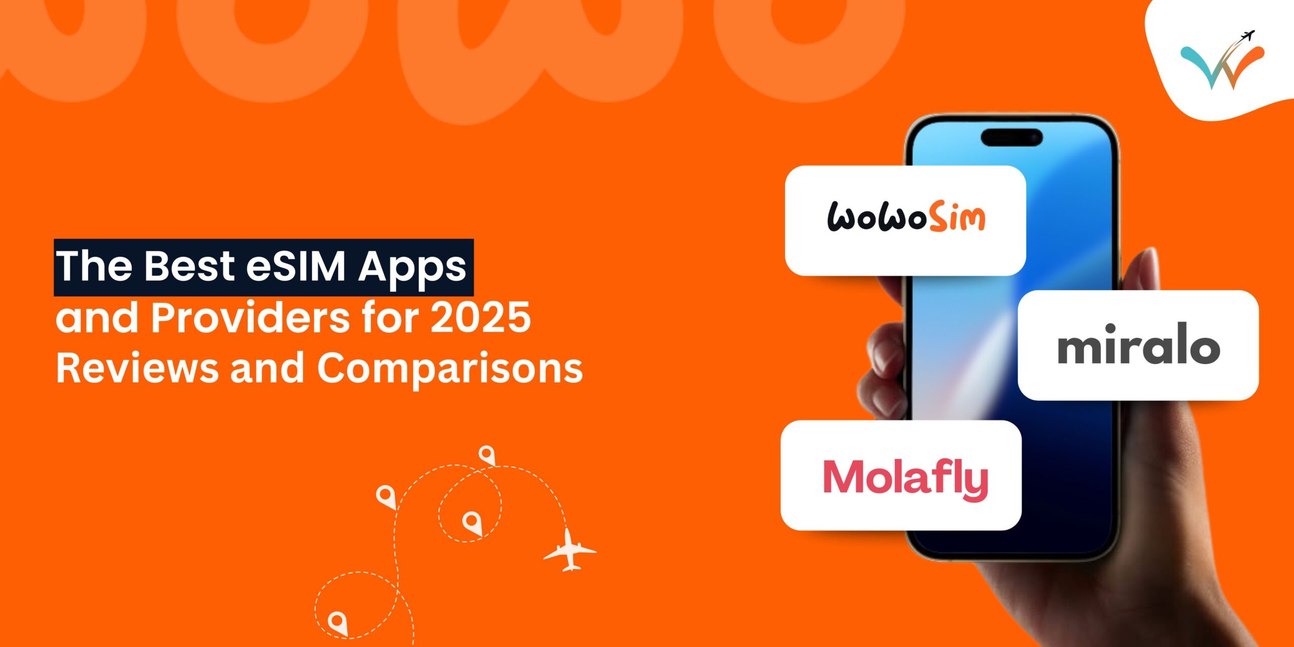 Top eSIM Providers & Apps for 2025: Reviews & Comparisons